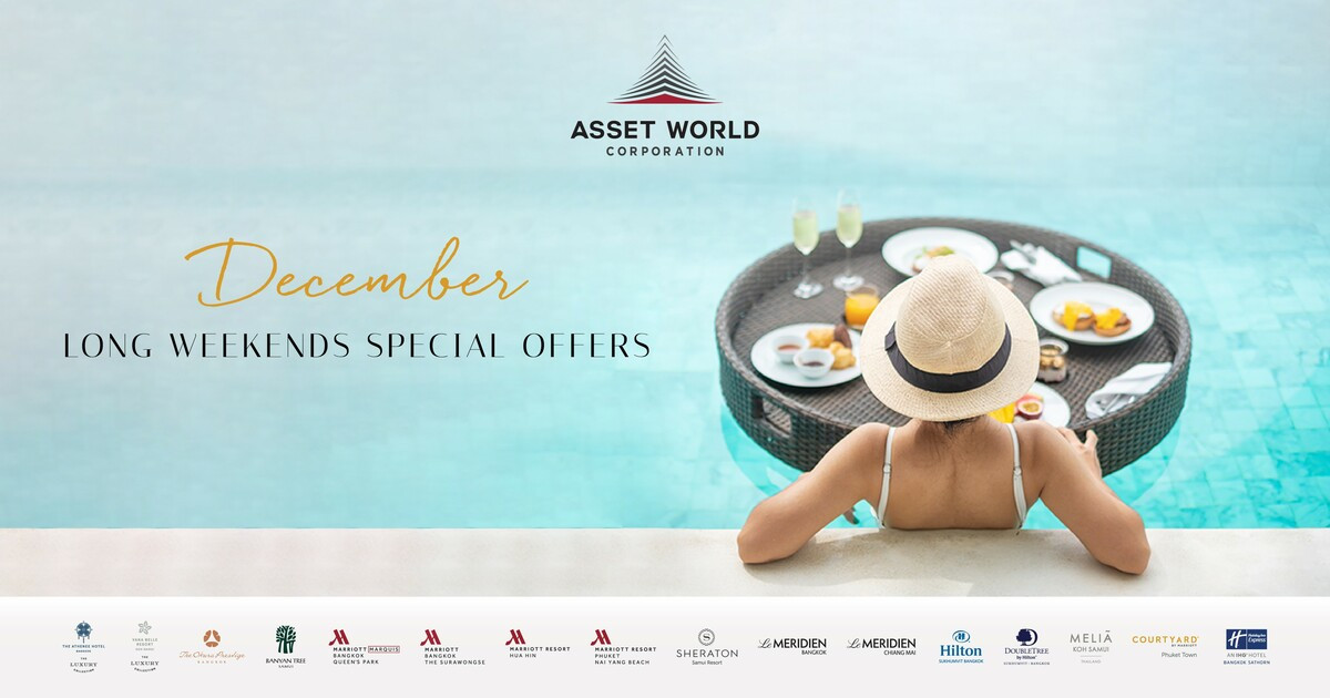 December Long Weekends Special Offers | Asset World Corporation