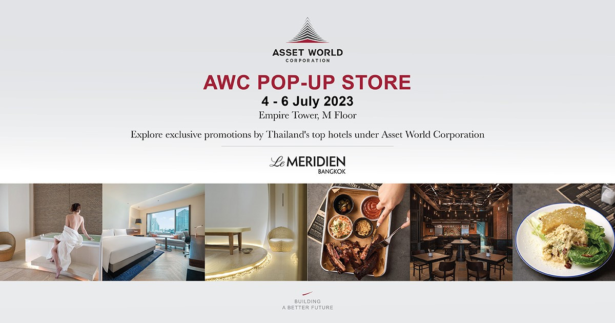 AWC POP-UP STORE Find Exclusive Promotions at AWC Hotel Booth From July ...
