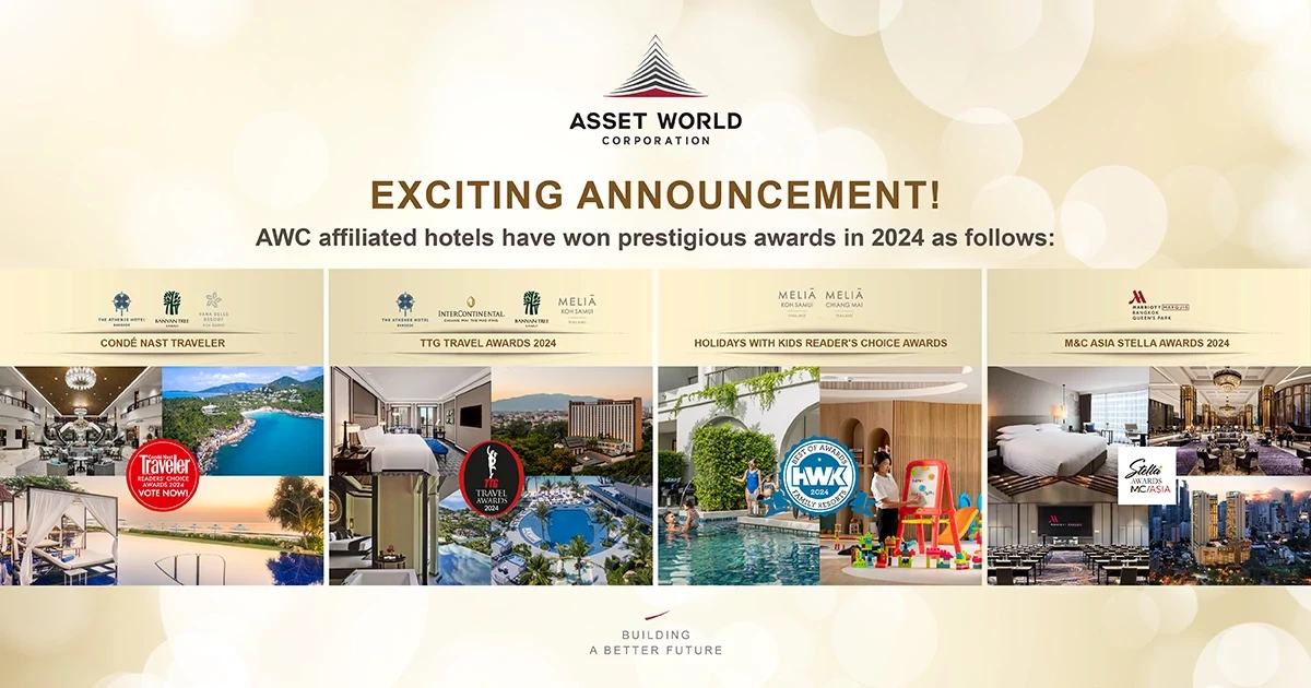 AWC affiliated hotels nationwide have won prestigious awards in 2024 | Asset World Corporation
